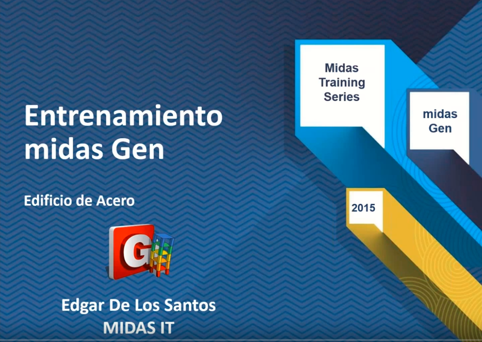 Serie: Estructuras en Acero - Parte I - Generación del Modelo